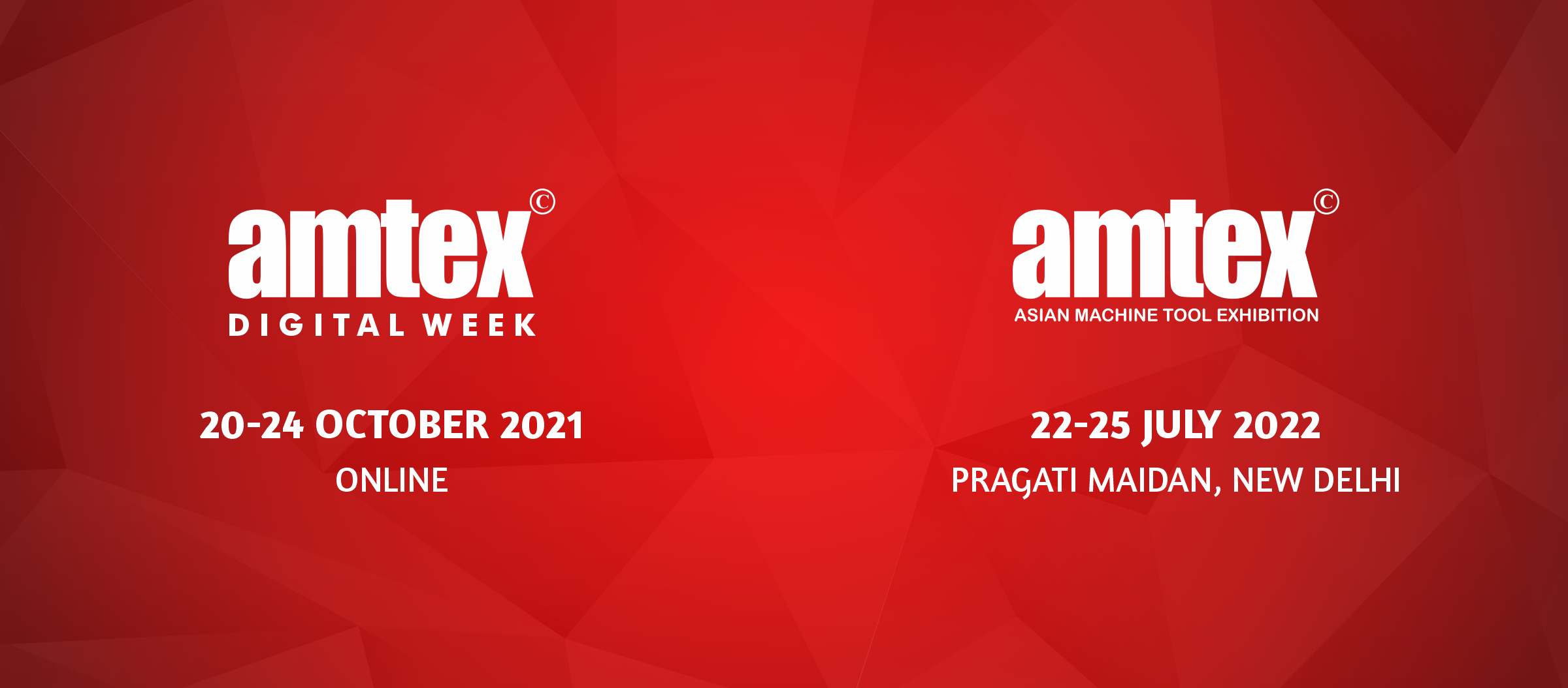 AMTEX 2021 - INDIA'S METAL CUTTING & MACHINE TOOL EVENT